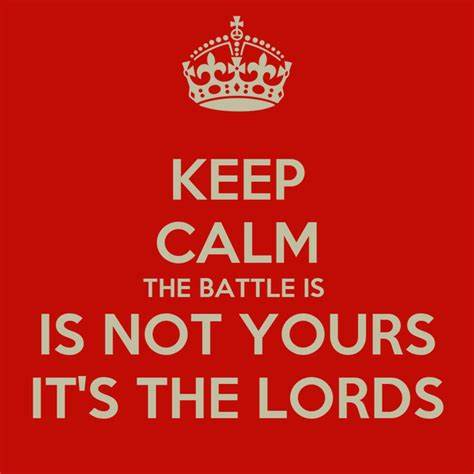 The Battle Is Not Yours | God Is Our Refuge And Strength